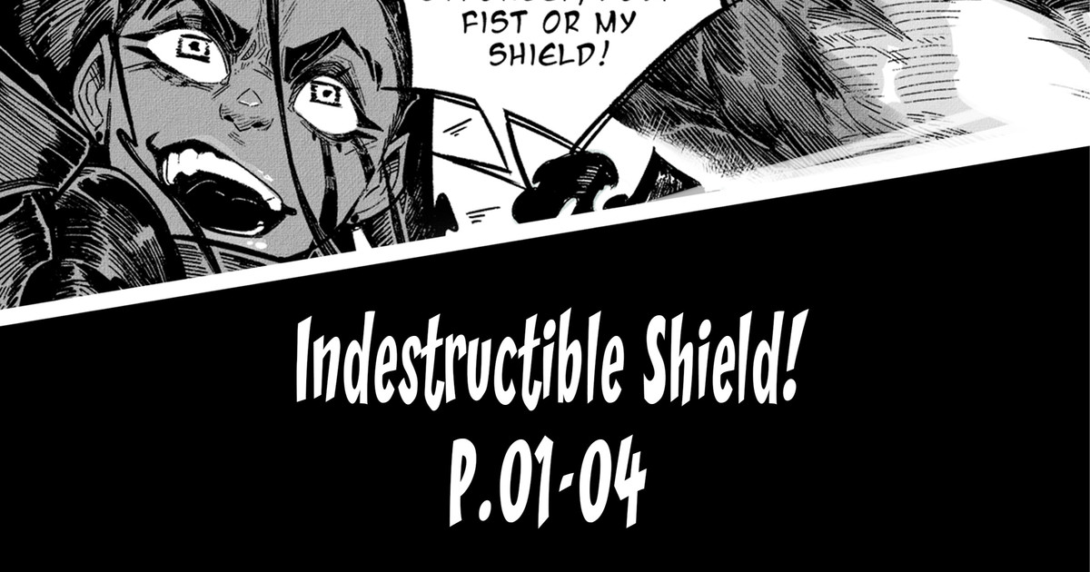 Indestructible Shield! (short story)｜Yoyoro｜pixivFANBOX